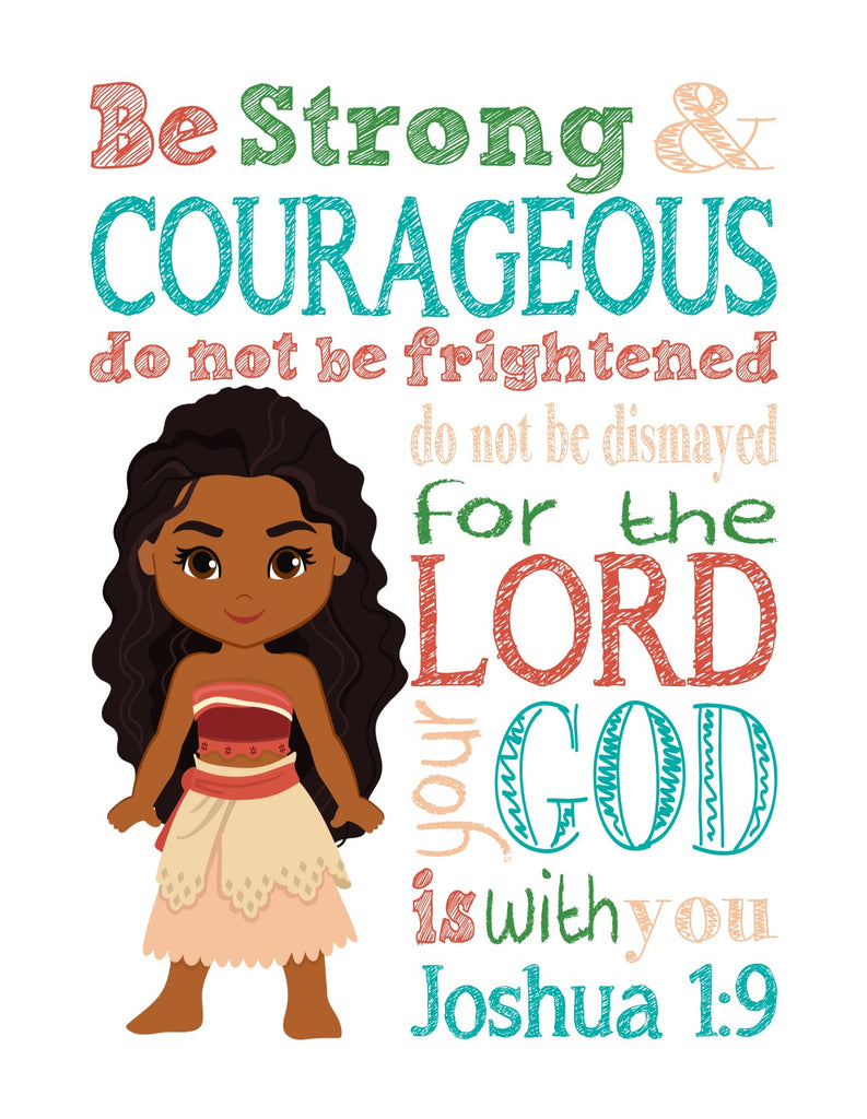 Moana Princess Christian Nursery Decor Print - Be Strong and Courageou ...